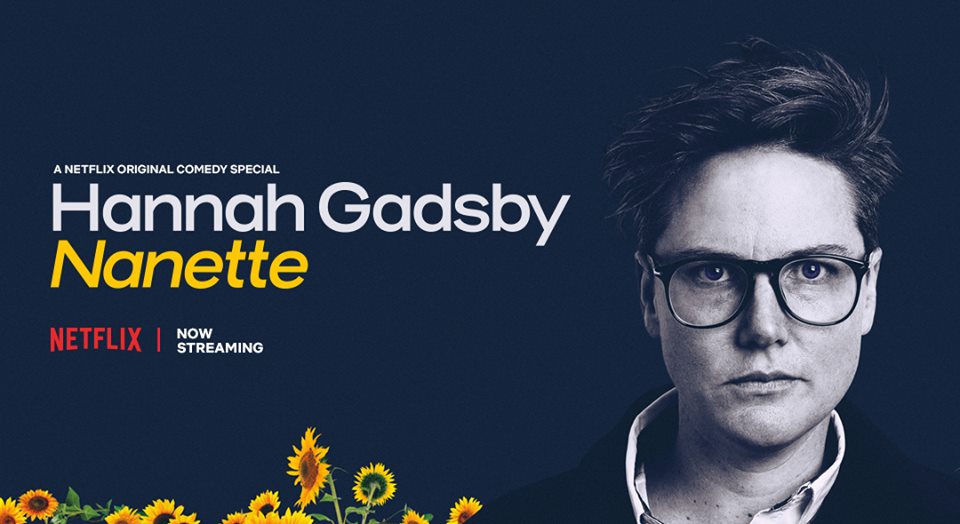 Hannah Gadsby’s “Nanette” – Smuggling Grace